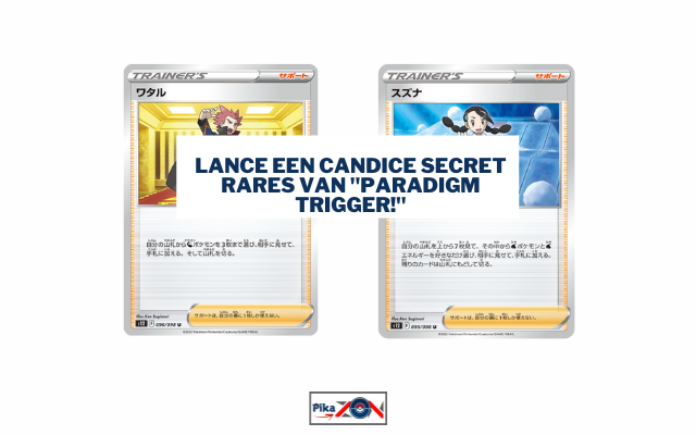 Lance een Candice Secret Rares van "Paradigm Trigger!" - Pikazon.nl